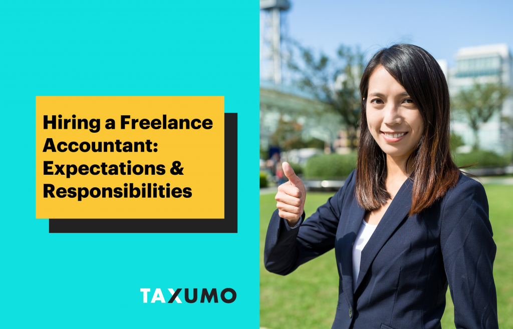 Hiring a Freelance Accountant: Expectations & Responsibilities